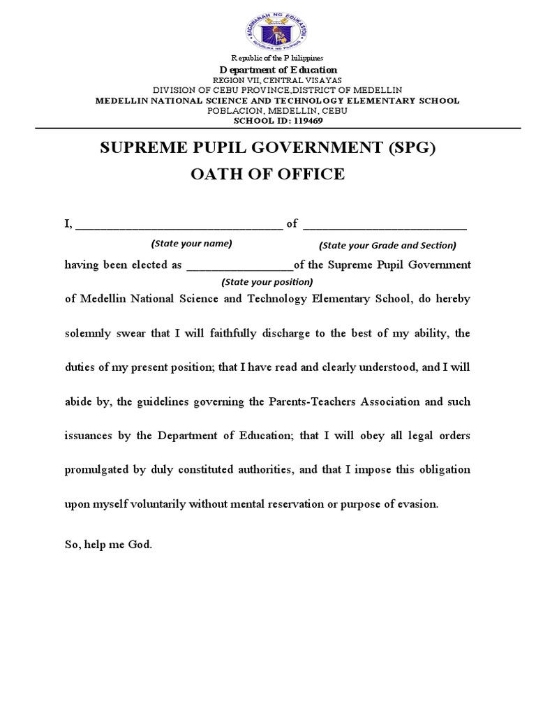 Supreme Pupil Government (SPG) Oath of Office: (State Your Name) (State ...