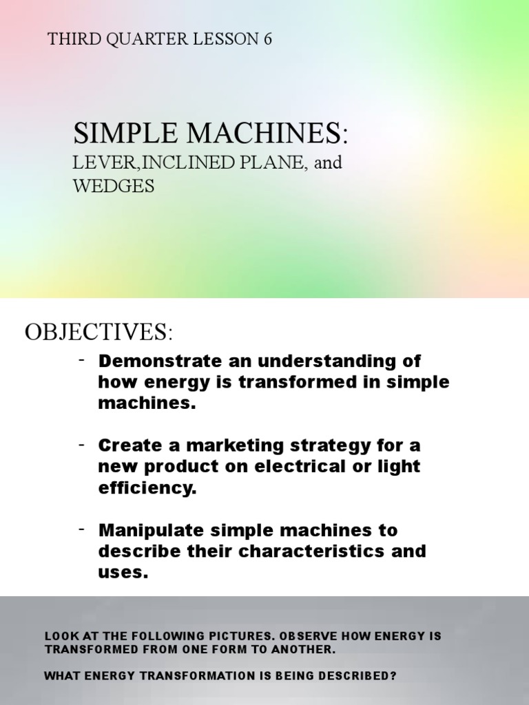 Simple Machines:: Lever, Inclined Plane, and Wedges | PDF | Machines ...