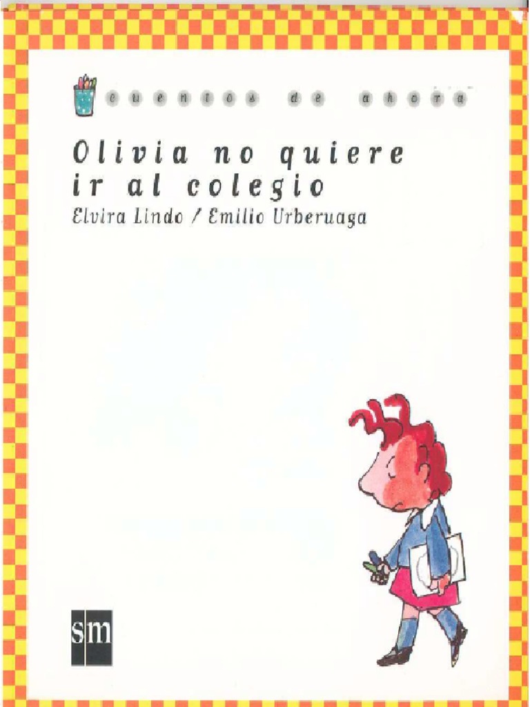 Olivia No Quiere Ir Al Colegio PDF | PDF