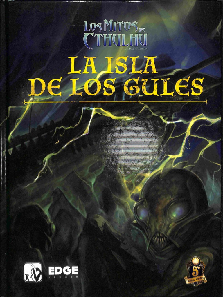 (5e) Los Mitos de Cthulhu - La Isla de Los Gules | PDF | HP Lovecraft