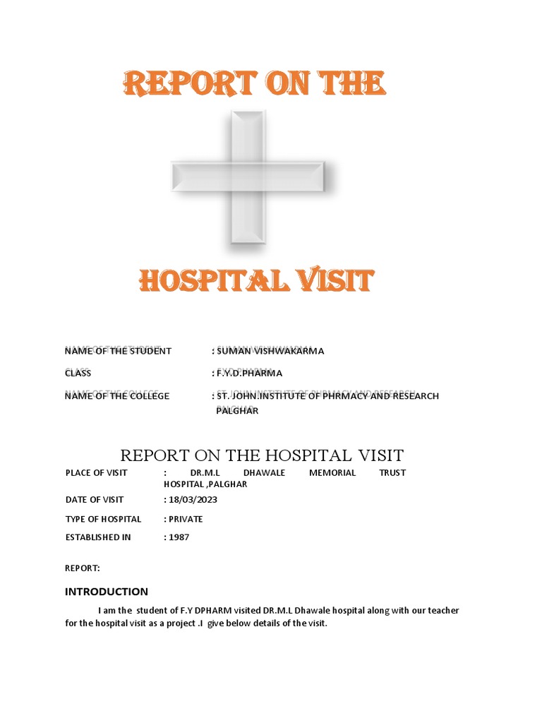 Report On The Hospital Visit | PDF | Hospital | Nursing