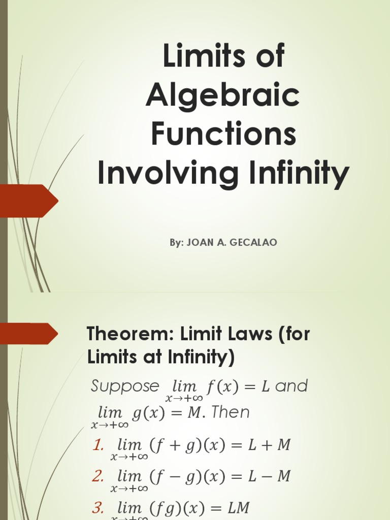 Limits of Algebraic Functions Involving Infinity: By: Joan A. Gecalao | PDF | Infinity | Limit ...