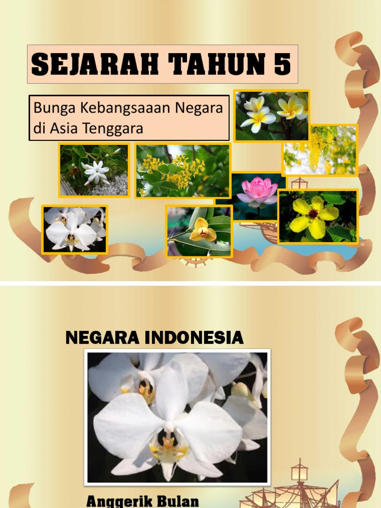 Sejarah Tahun 5 Bunga Kebangsaan Negara Asia Tenggara | PDF