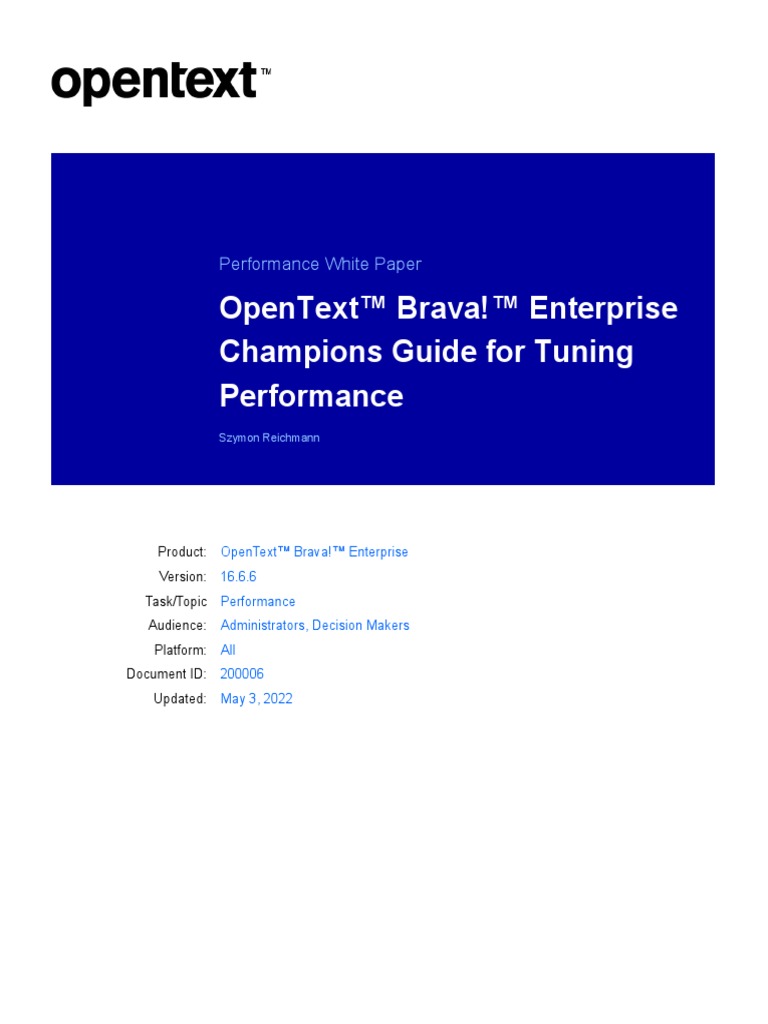 Opentext™ Brava!™ Enterprise Champions Guide For Tuning Performance | PDF | Cache (Computing ...