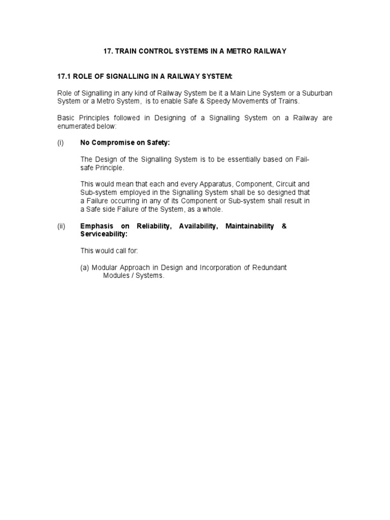 Train Control Systems in A Metro Railway 17.1 Role of Signalling in A ...