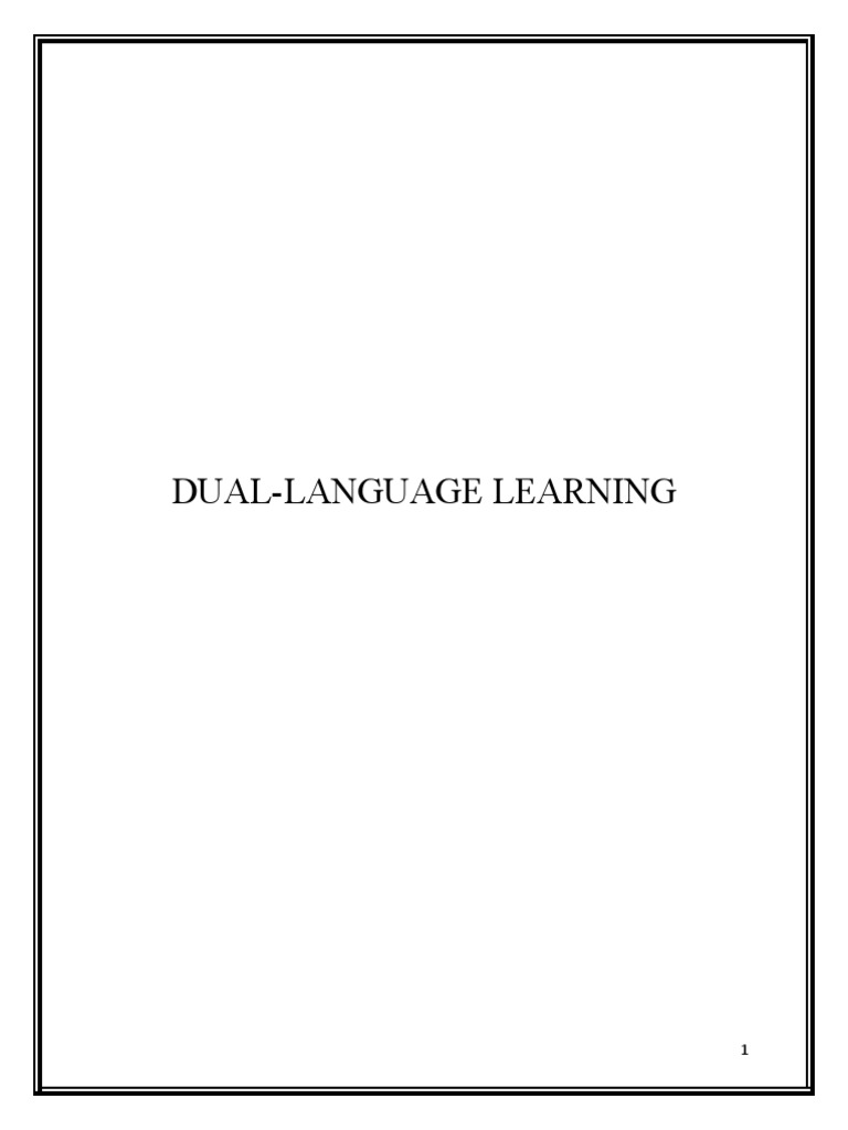 Dual-Language Learning | Download Free PDF | Learning | Language Education