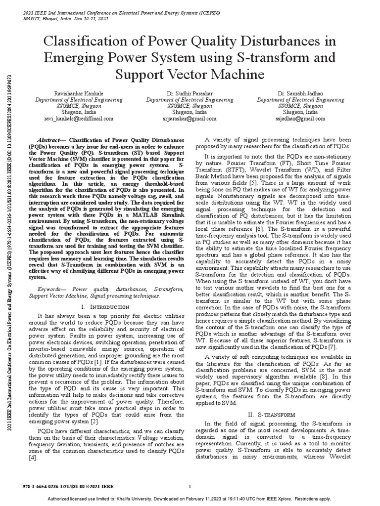 Classification Of Power Quality Disturbances In Emerging Power System Using S Transform And