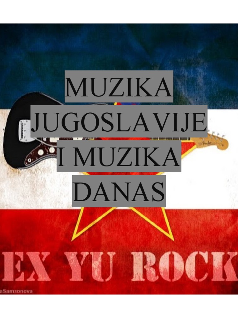 Muzika Jugoslavije I Muzika Danas | PDF