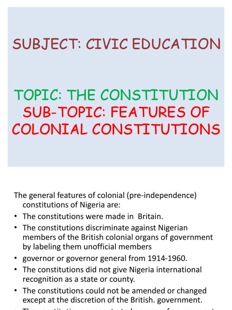 Features of Nigeria's Colonial Constitutions | PDF