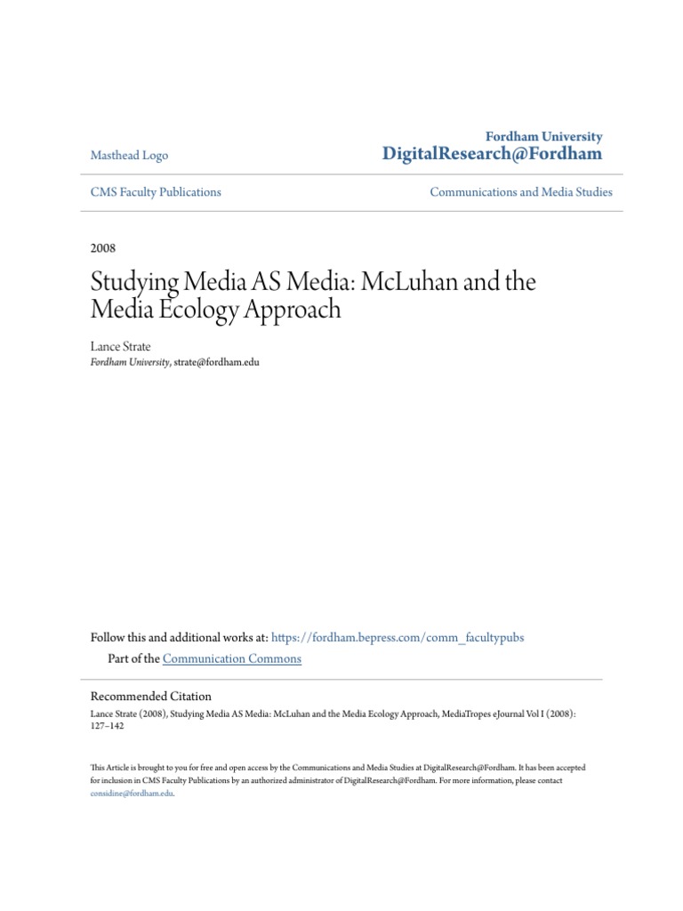 Studying Media As Media: Mcluhan and The Media Ecology Approach ...