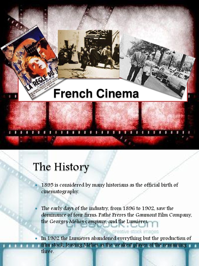 A Comprehensive History of French Cinema: From Its Origins to ...