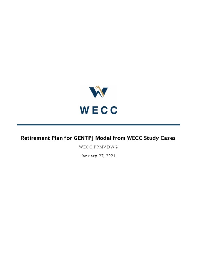 (Reporte) (WECC) (2021) Retirement Plan For GENTPJ Model From WECC ...