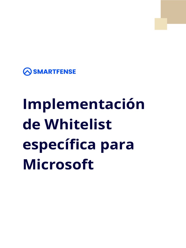 Implementación de Whitelist Específica para Microsoft | PDF