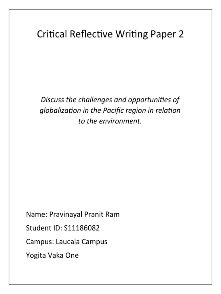 Critical Reflective Writing Paper 2 | PDF | Human Impact On The ...