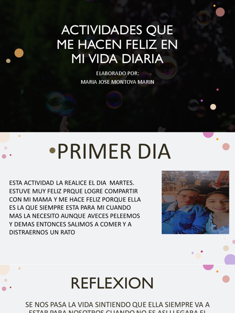 Actividades Que Me Hacen Feliz en Mi Vida Diaria: Elaborado Por: Maria ...