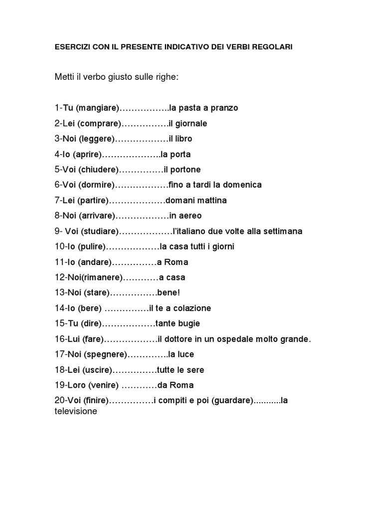 Esercizi Con Il Presente Indicativo Dei Verbi Regolari | PDF