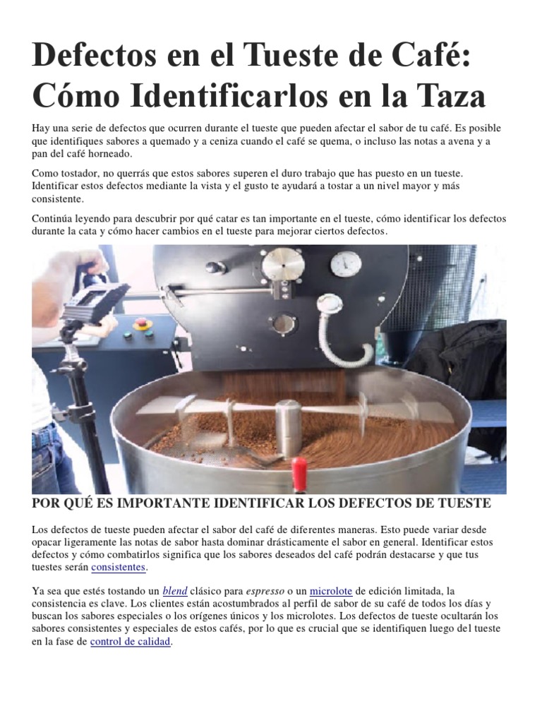 Defectos en El Tueste de Café: Cómo Identificarlos en La Taza | PDF ...