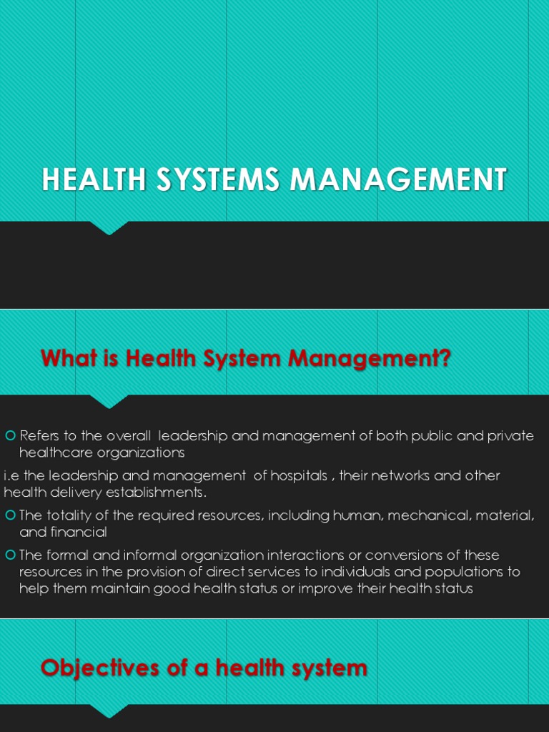 Health Systems Management Overview | PDF | Health System | Health Care