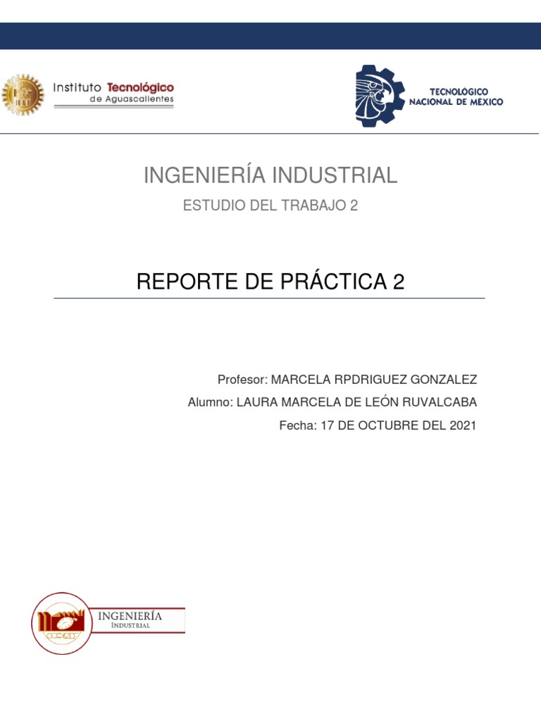 Reporte de Práctica 2 Estudio Del Trabajo 2 | PDF | Probabilidad | Muestreo (Estadísticas)