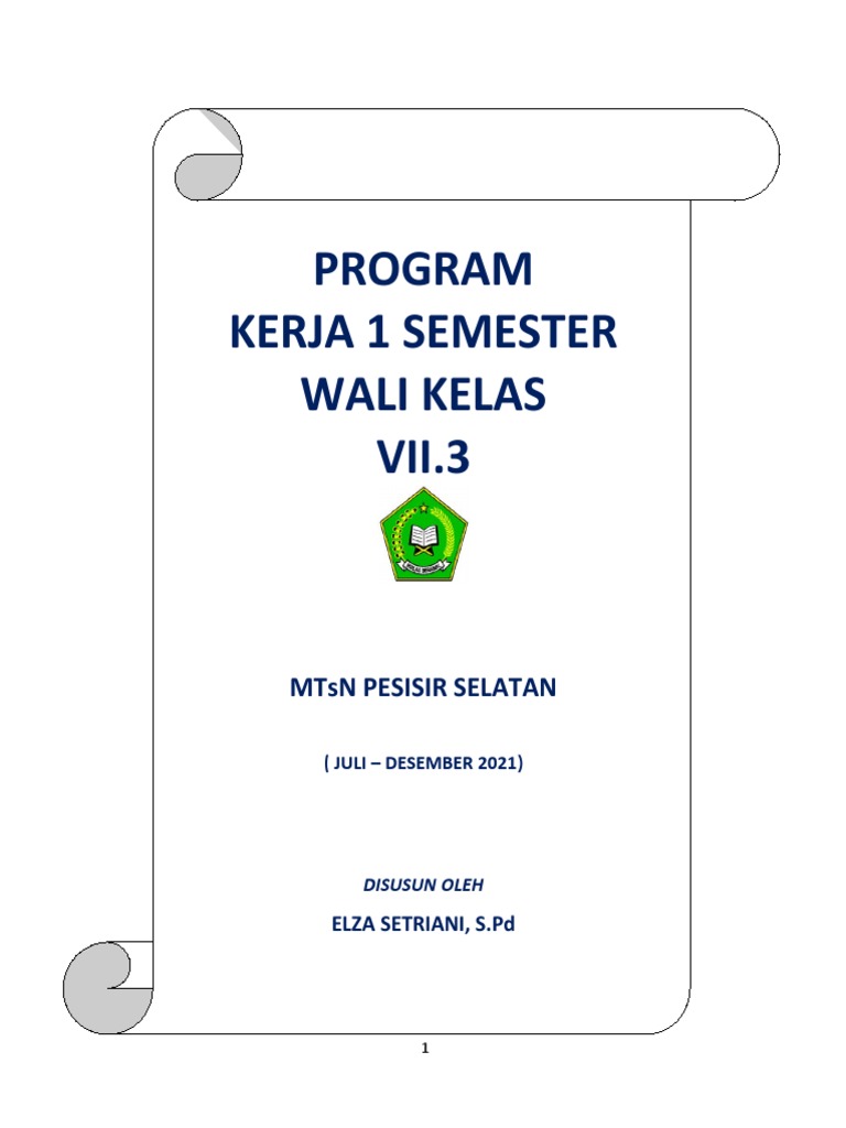 Program Kerja 1 Semester Wali Kelas VII.3: MTSN Pesisir Selatan | PDF