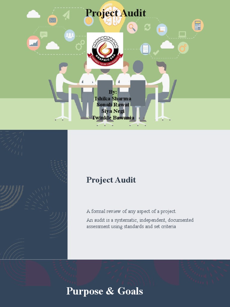 Project Audit: By: Ishika Sharma Sonali Rawat Siya Negi Twinkle Bawania ...