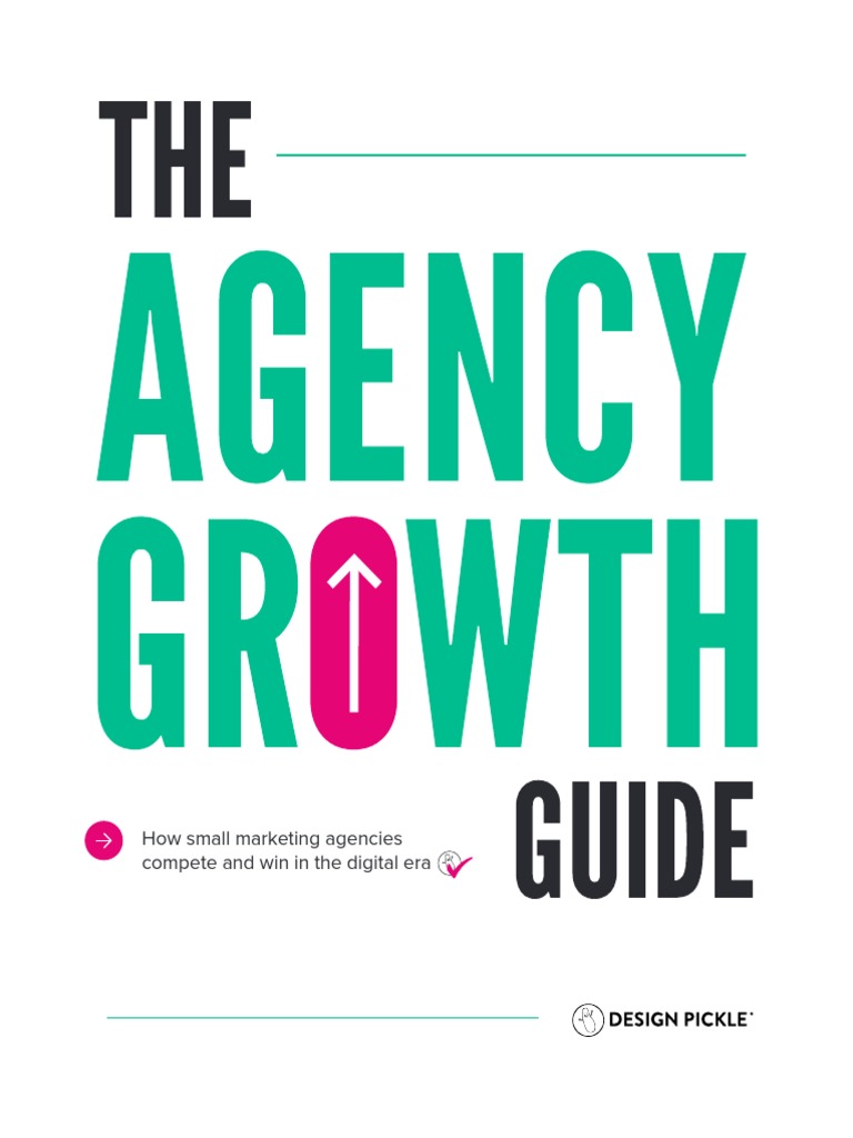 The Ultimate Guide To Agency Growth | PDF | Outsourcing | Marketing