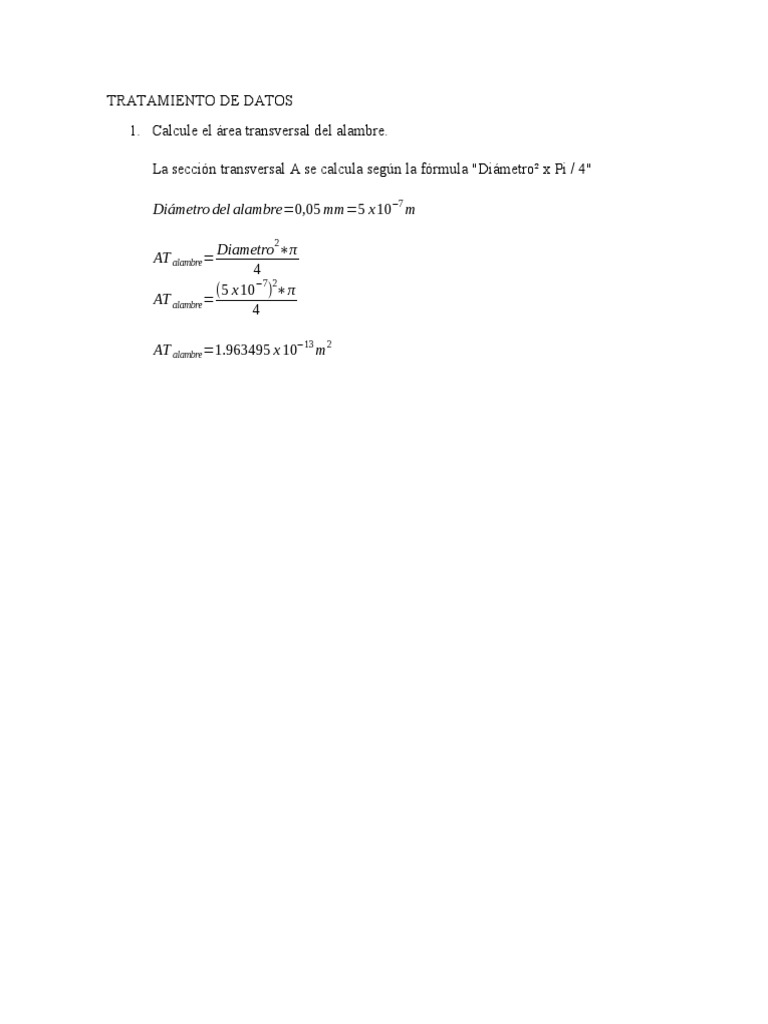 Tratamiento de Datos 1. Calcule El Área Transversal Del Alambre. La ...