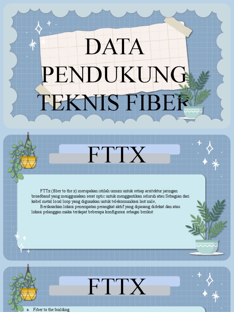 FTTX DATA PENDUKUNG TEKNIS | PDF