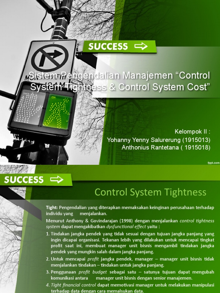 Sistem Pengendalian Manajemen "Control System Tightness & Control ...