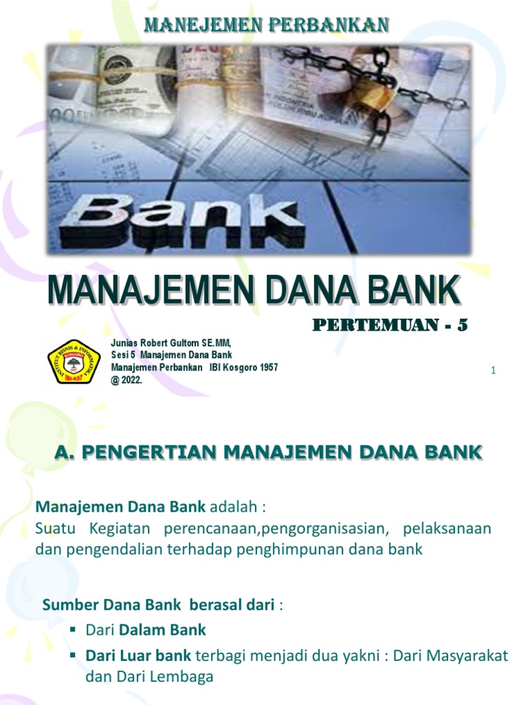 Materi Perkuliahan Pertemuan 5 - Manajemen Dana Bank | PDF