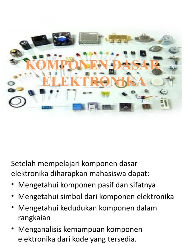 Komponen Dasar Elektronika: Resistor & Kapasitor | PDF | Metode & Bahan ...