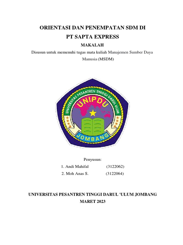 Orientasi Dan Penempatan SDM Di PT Sapta Express: Makalah | PDF | Pengembangan Diri