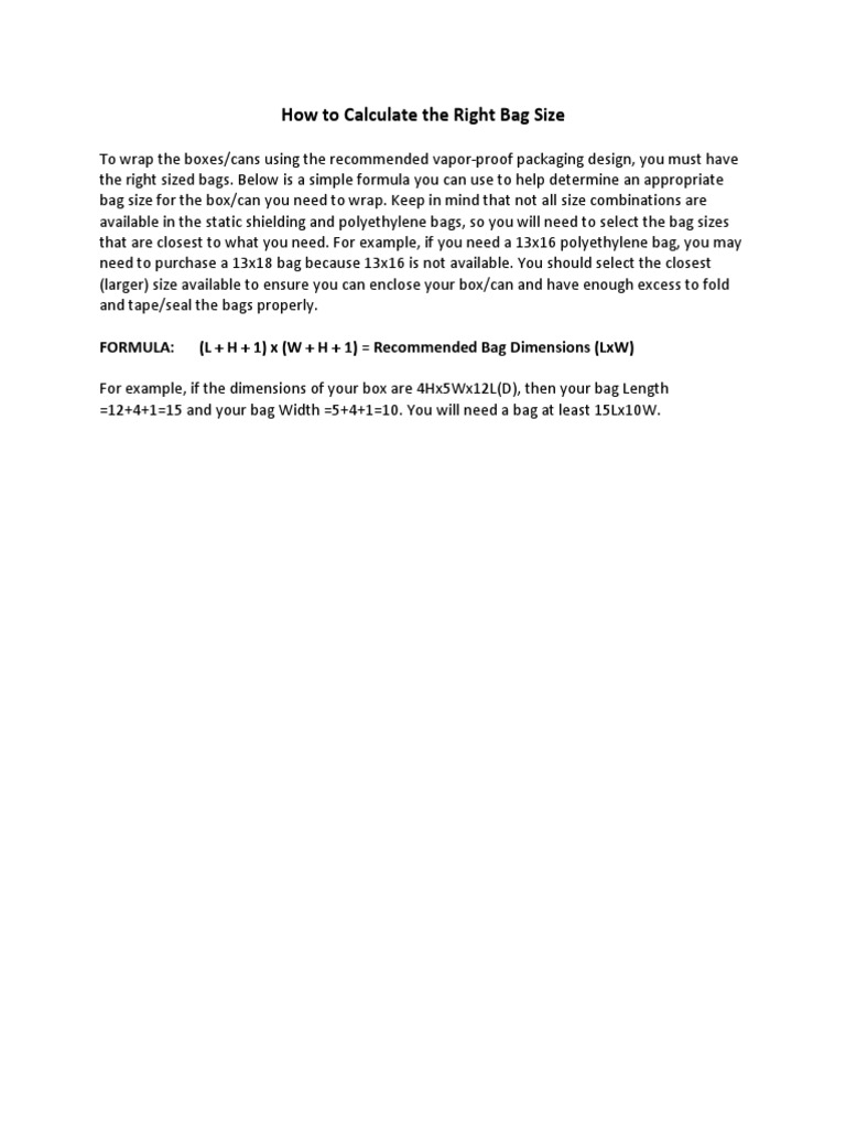 How To Calculate The Right Bag Size: Formula: (L + H + 1) X (W + H + 1 ...