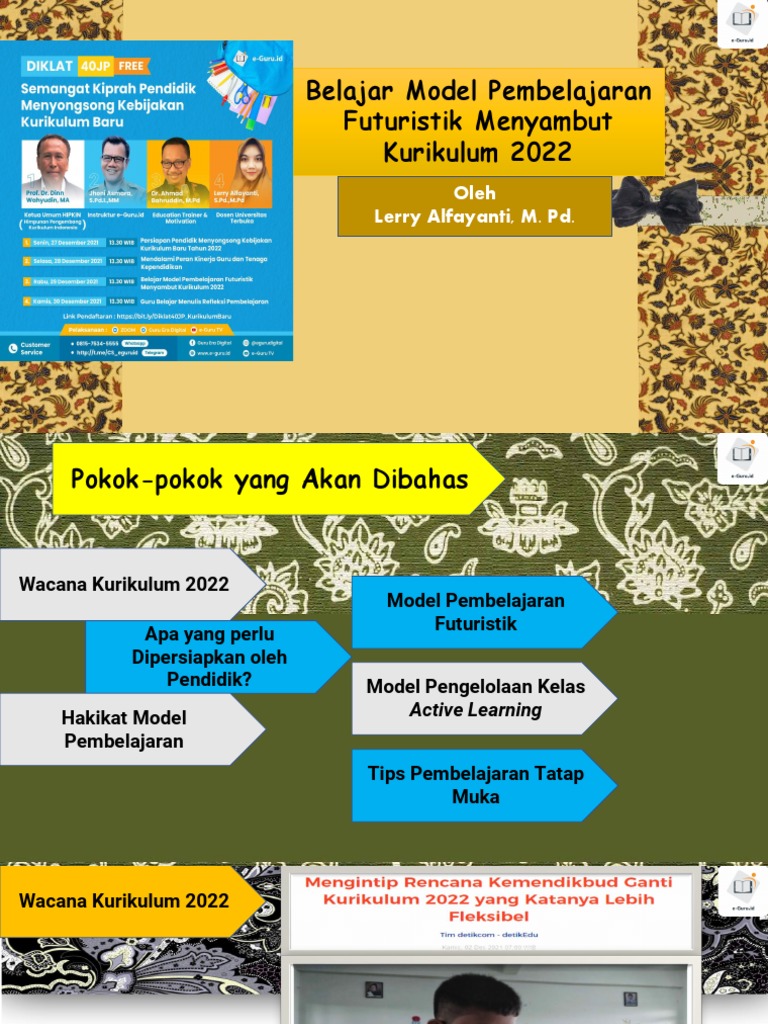 Belajar Model Pembelajaran Futuristik Menyambut Kurikulum 2022 | PDF