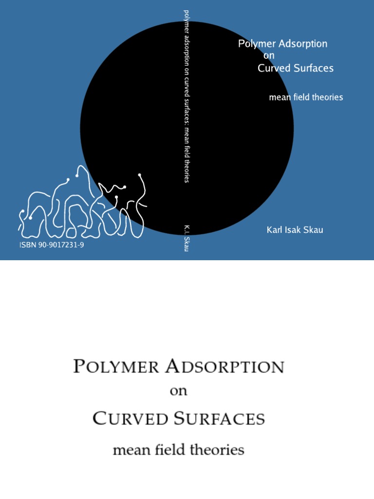 Polymer Adsorption On Curved Surfaces: Mean Field Theories | PDF | Polymers | Soft Matter
