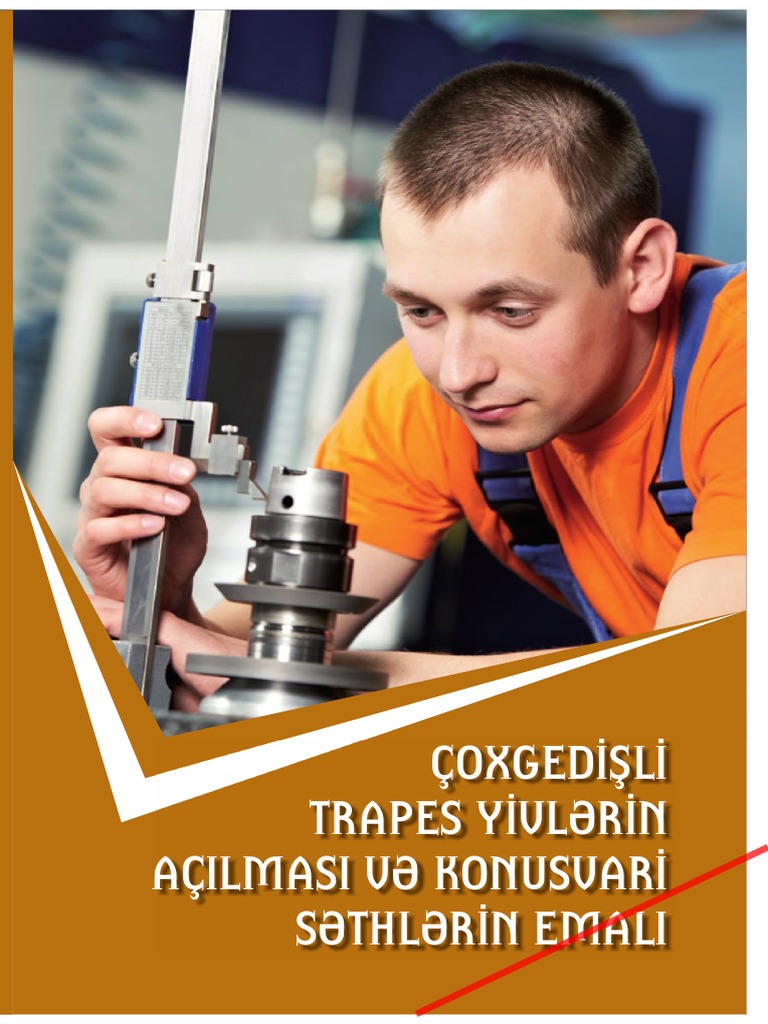 Layihə: Çoxgedişli Trapes Yivlərin Açilmasi VƏ Konusvari Səthlərin ...