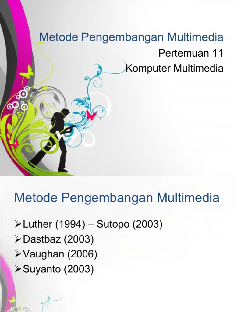 Kuliah 11-Metode Pengembangan Multimedia | PDF