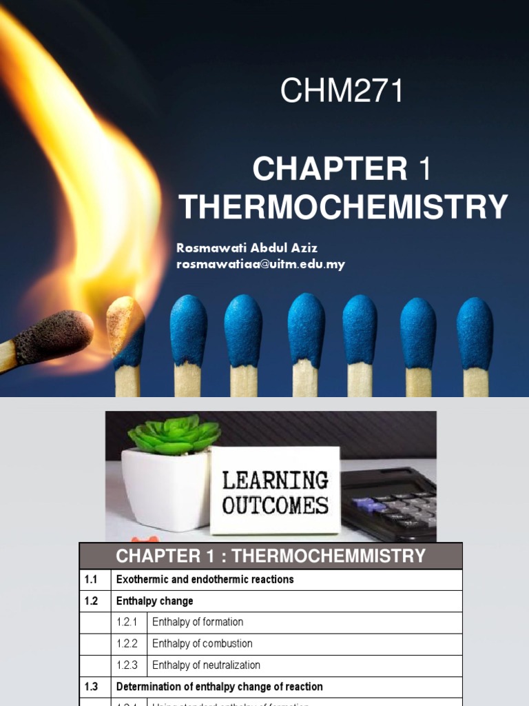 CHM271 - Chapter 1 - Thermochemistry | PDF | Enthalpy | Heat