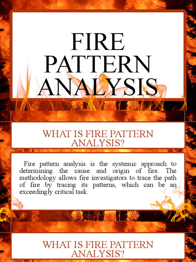 Fire Pattern Analysis | Download Free PDF | Fires | Forensic Science