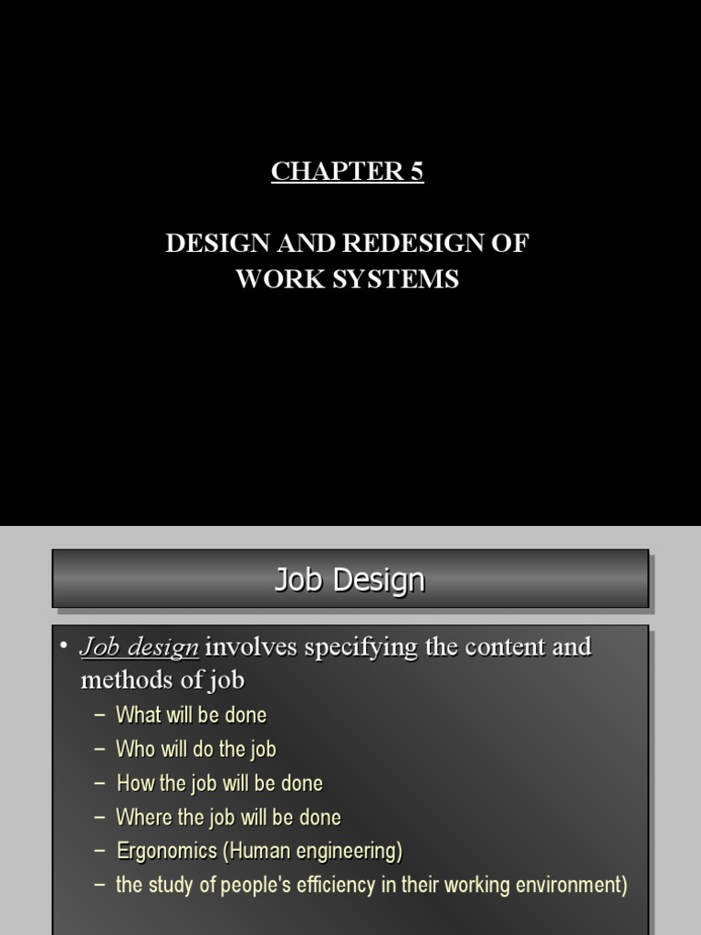 Chapter 5 Design and Redesign of Work System | PDF | Employment | Occupational Safety And Health