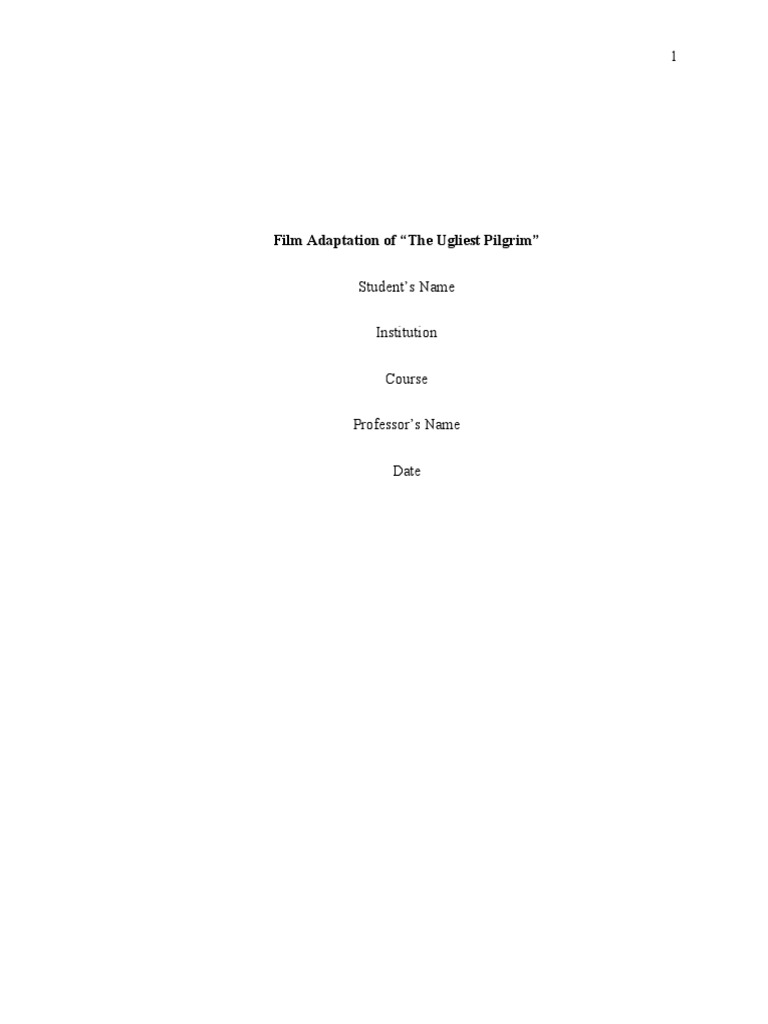 Film Adaptation of The Ugliest Pilgrim | PDF