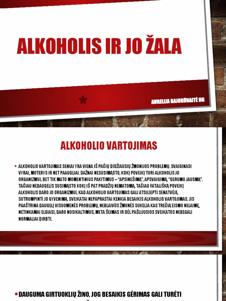 Alkoholis Ir Jo Žala: Aurelija Bajorūnaitė Iig | PDF