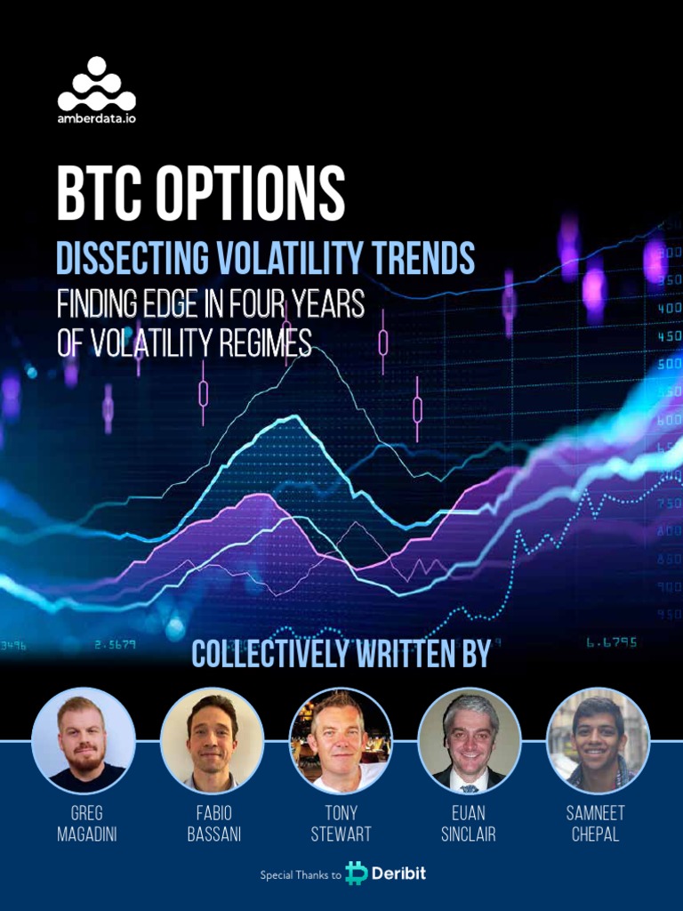 BTC Options: Dissecting Volatility Trends | PDF | Greeks (Finance ...