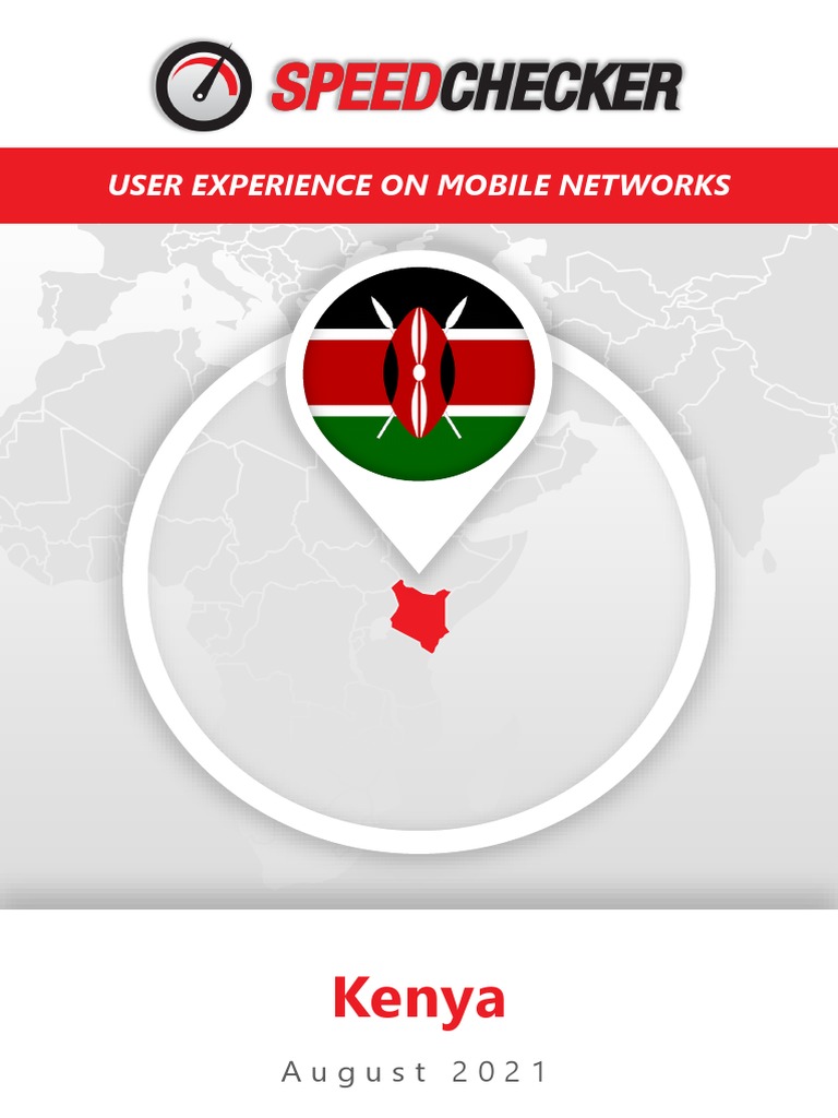 User Experience On Mobile Networks Kenya August2021 | PDF ...