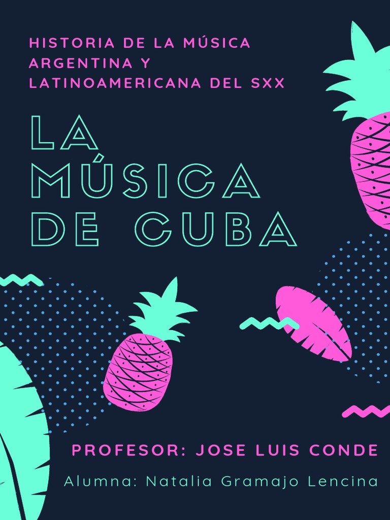 La música en Cuba | PDF | Cuba | Las artes escénicas
