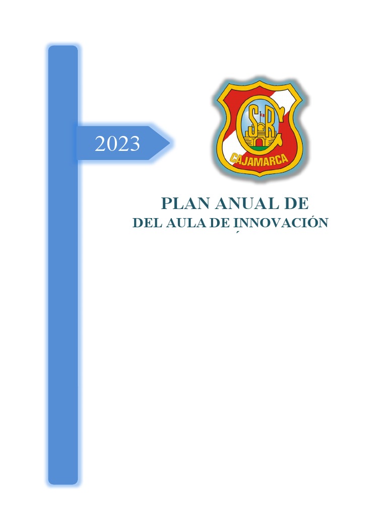 Plan Anual de Trabajo 2023 AIP San Ramón | PDF | Enseñando | Plan de ...