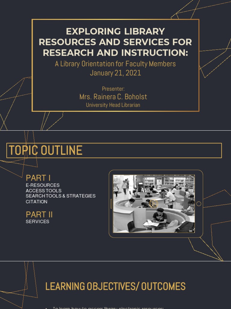 Exploring Library Resources and Services For Research and Instruction ...