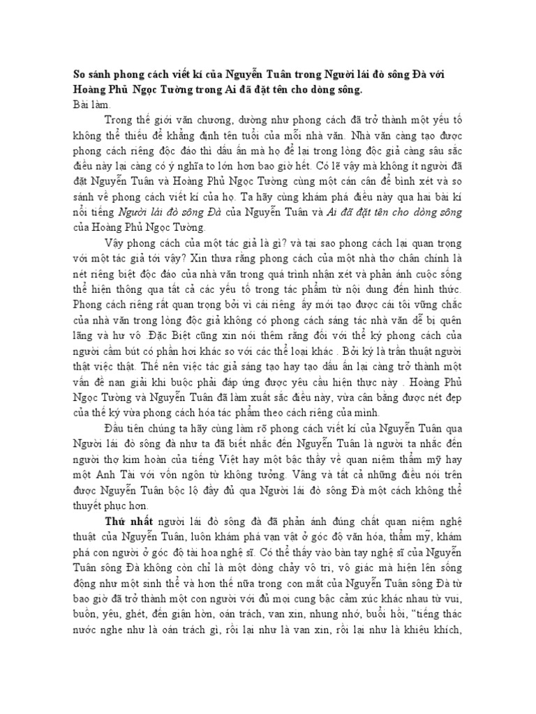 So sánh phong cách viết kí của Nguyễn Tuân trong Người lái đò sông Đà với Hoàng Phủ Ngọc Tường ...