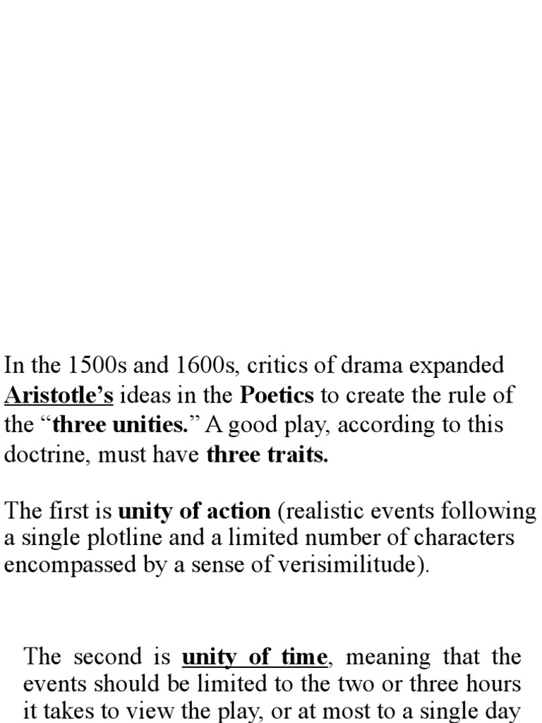 The Three Unities in Drama: Unity of Action, Time and Place | PDF