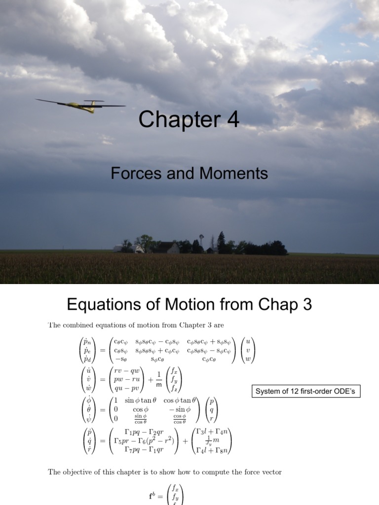 Forces and Moments: Beard & Mclain, "Small Unmanned Aircraft," Princeton University Press, 2012 ...